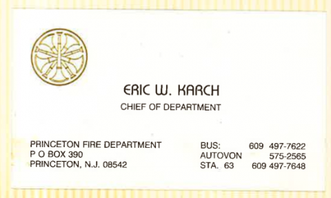 Eric W. Karch Business Card - Princeton Hook & Ladder Company